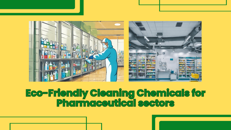 Eco-Friendly Cleaning Chemicals for Pharmaceutical sectors embrace sustainable tomorrow » Ecochem