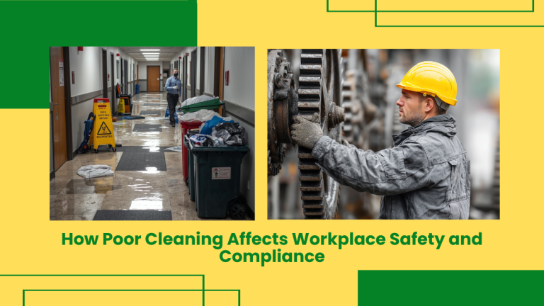 How Poor Industrial Safety Cleaning Affects Workplace Safety and ...